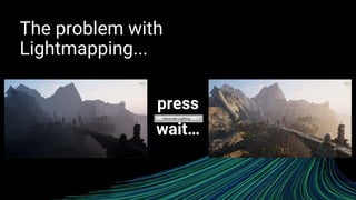 Progressive Lightmapper: An Introduction to Lightmapping in Unity | PPT