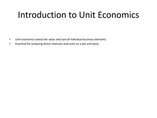 Unit_Economics_Presentation_Detailed.pptx