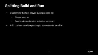 QA your code: The new Unity Test Framework – Unite Copenhagen 2019 | PPT