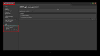 Unity XR platform has a new architecture – Unite Copenhagen 2019 | PPTX