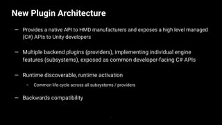 Unity XR platform has a new architecture – Unite Copenhagen 2019 | PPTX