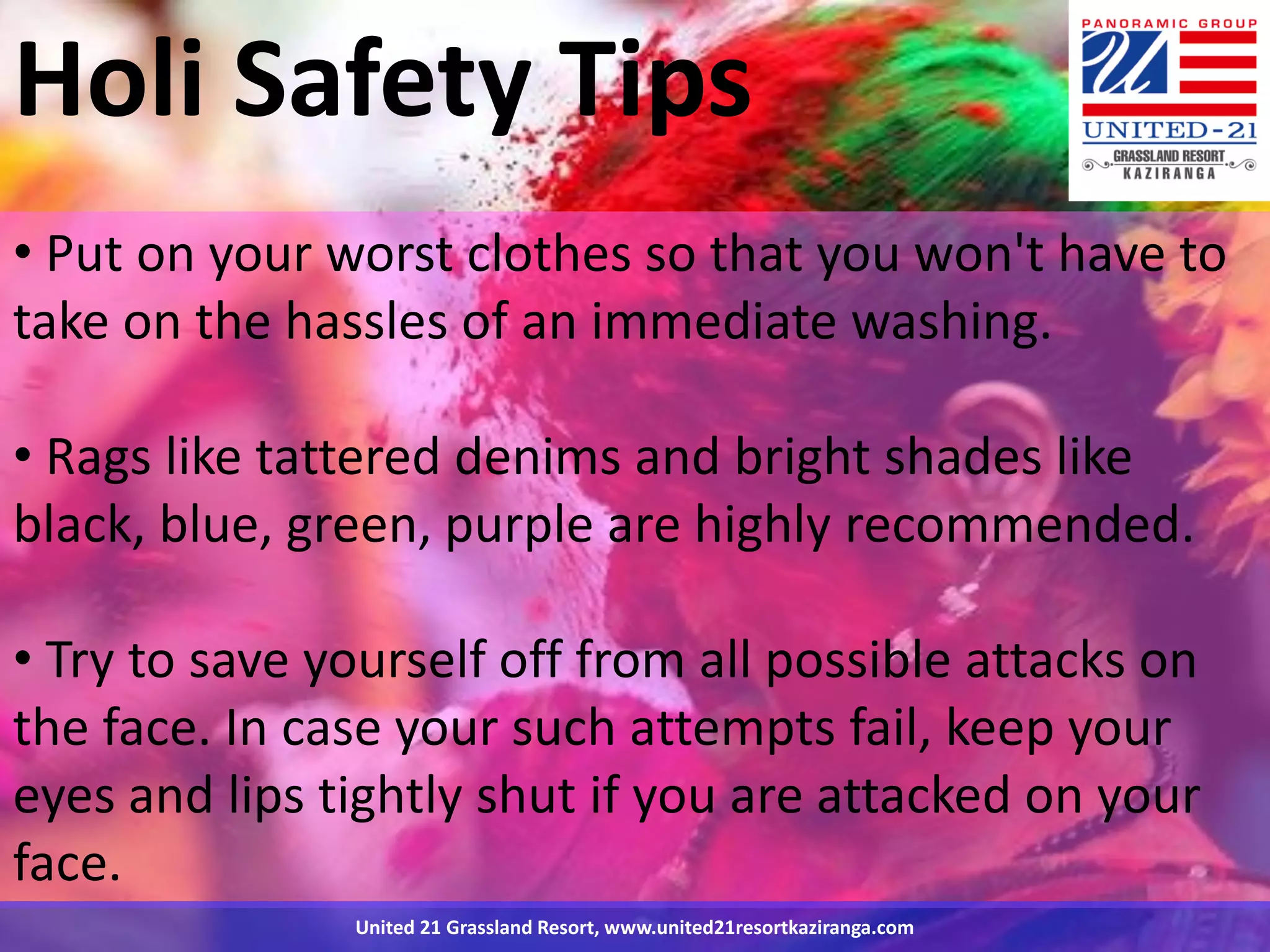 United 21 Grassland Holi Safety Tips | PPT