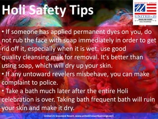United 21 Grassland Holi Safety Tips | PPT