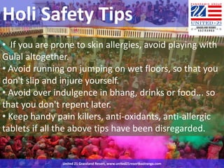 United 21 Grassland Holi Safety Tips | PPT