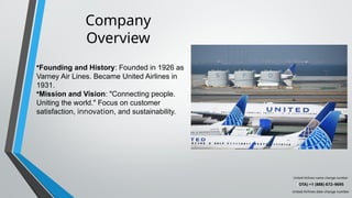 (OTA) +1 (888) 672–9695 United Airlines Comprehensive Overview.pptx