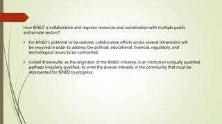 United brownsville: BiNational Economic Development Project | PPTX