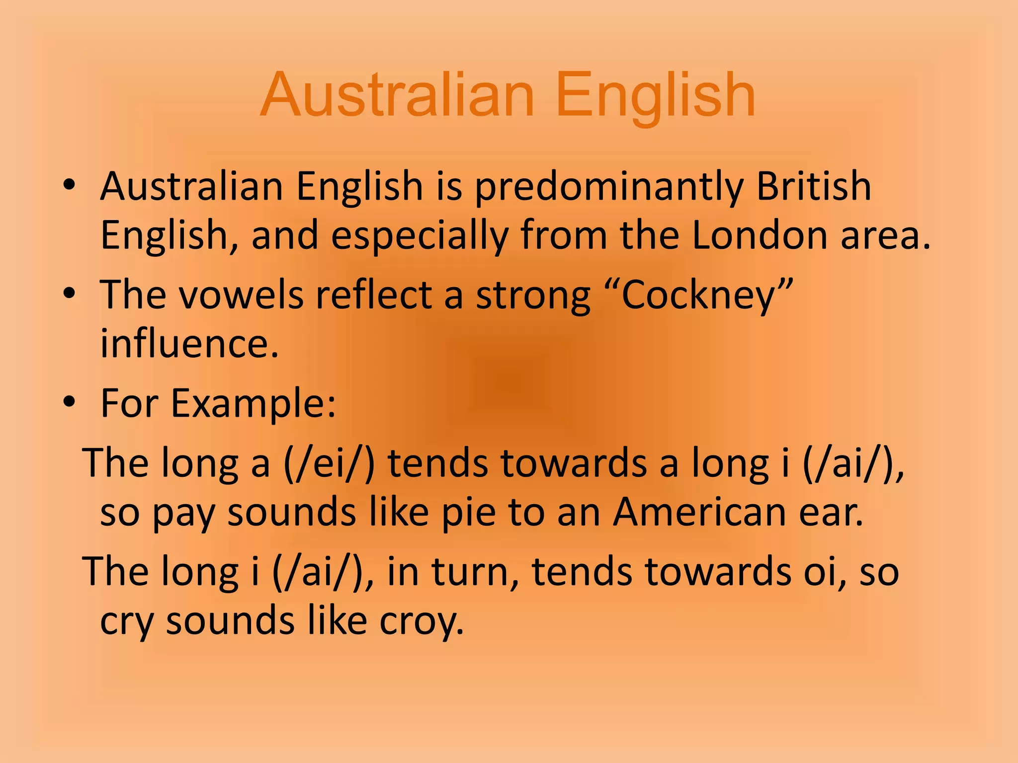 Accents and Dialects of English Language | PPTX