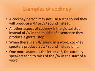 Accents and Dialects of English Language | PPTX
