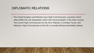 United kingdom and pakistan relations | PPTX