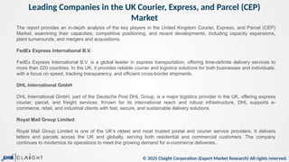 United Kingdom Courier, Express, and Parcel (CEP) Market Forecast 2034 ...