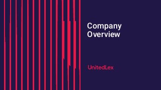 UnitedLex Company Overview