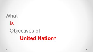 United nations and its failure | PPTX