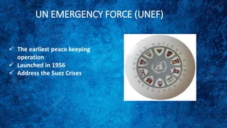 United Nations and Peacekeeping Operations.pptx