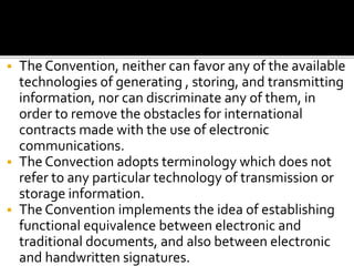 United nations convention on the use of electronic | PPTX