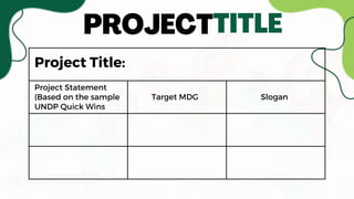 United Nations Development Program's Quick Wins.pptx