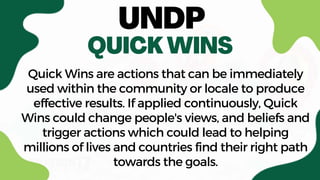 United Nations Development Program's Quick Wins.pptx