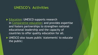 United nations educational, scientific and cultural organizations | PPTX