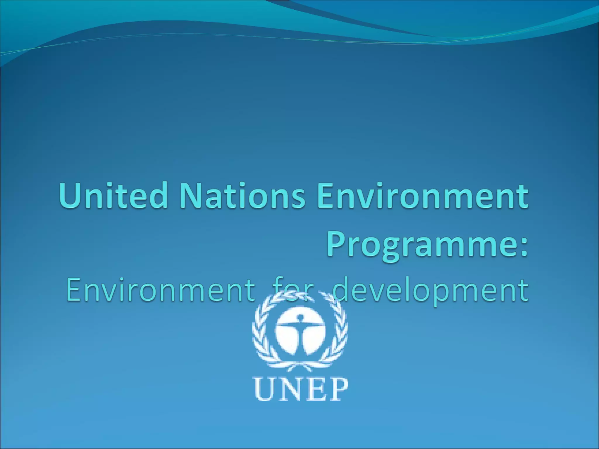 United nations environment programme | PPT