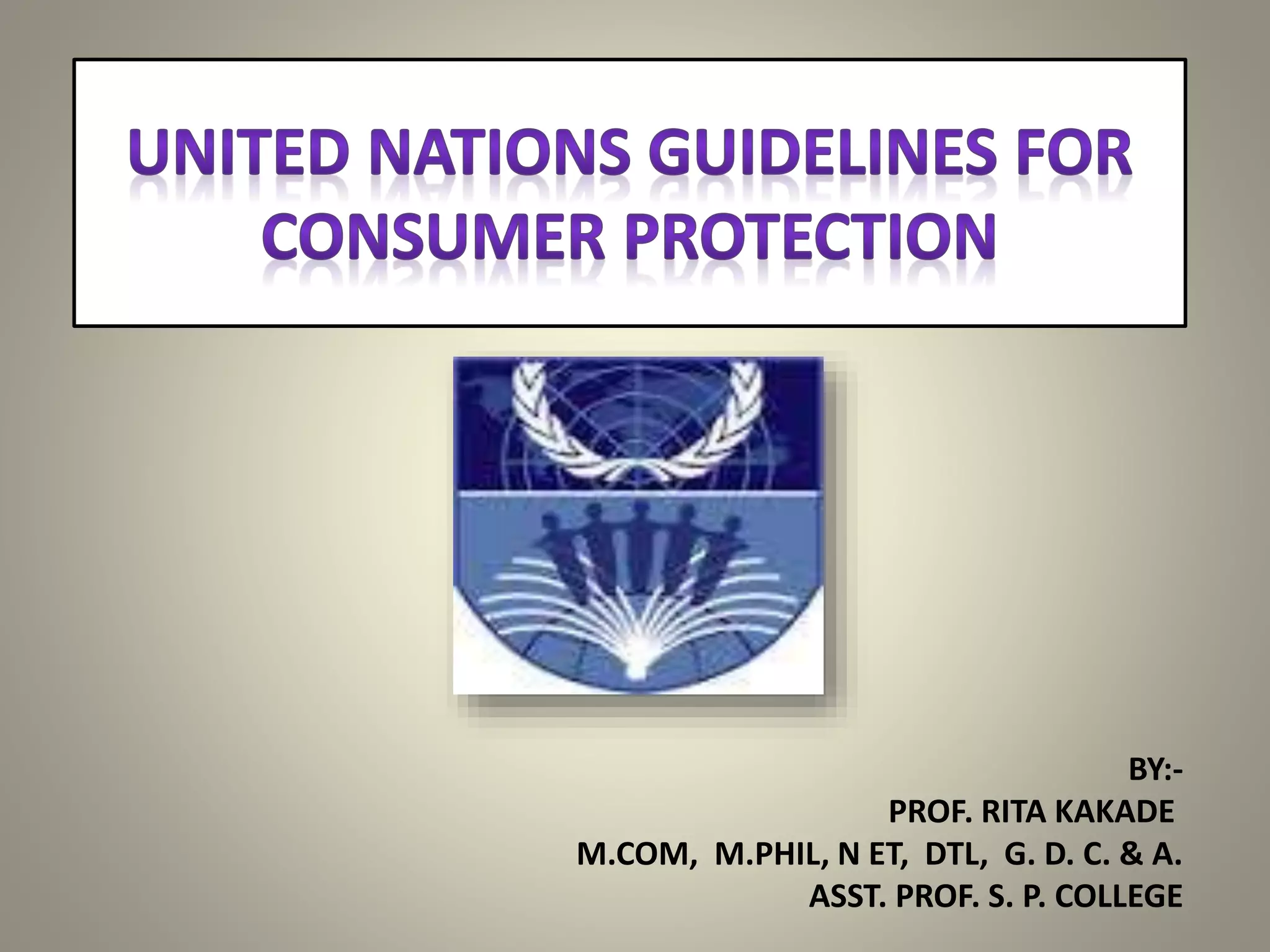 United nations guidelines for consumer protection | PPTX