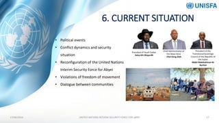 UNITED NATIONS INTERIM SECURITY FORCE FOR ABYEI.pptx