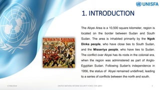 UNITED NATIONS INTERIM SECURITY FORCE FOR ABYEI.pptx