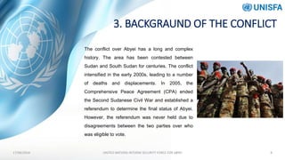 UNITED NATIONS INTERIM SECURITY FORCE FOR ABYEI.pptx