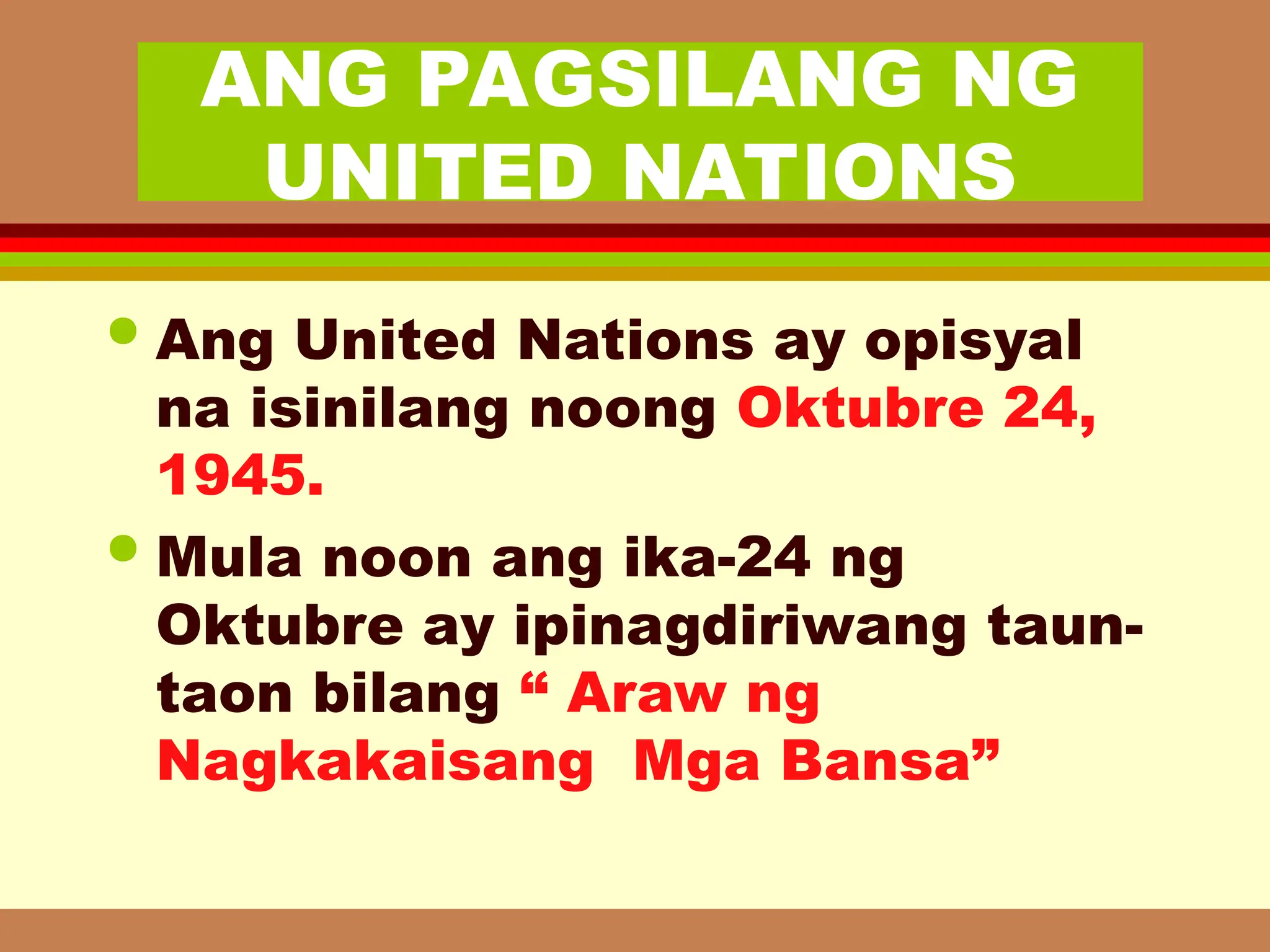 UNITED NATIONS PPT.X.ppt 4TH QUARTER WEEK 4 | PPT