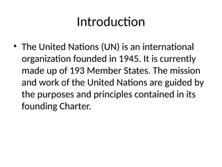 united nations history, charters, activiteis | PPTX | Politics