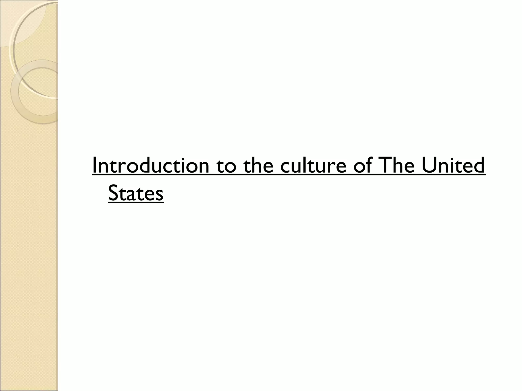 United states culture | PPT