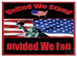 United we stand, divided we fall | PPTX