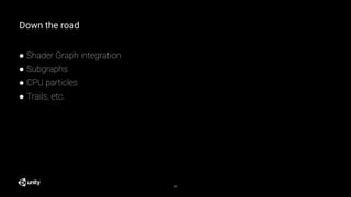 Create Amazing VFX with the Visual Effect Graph | PPT