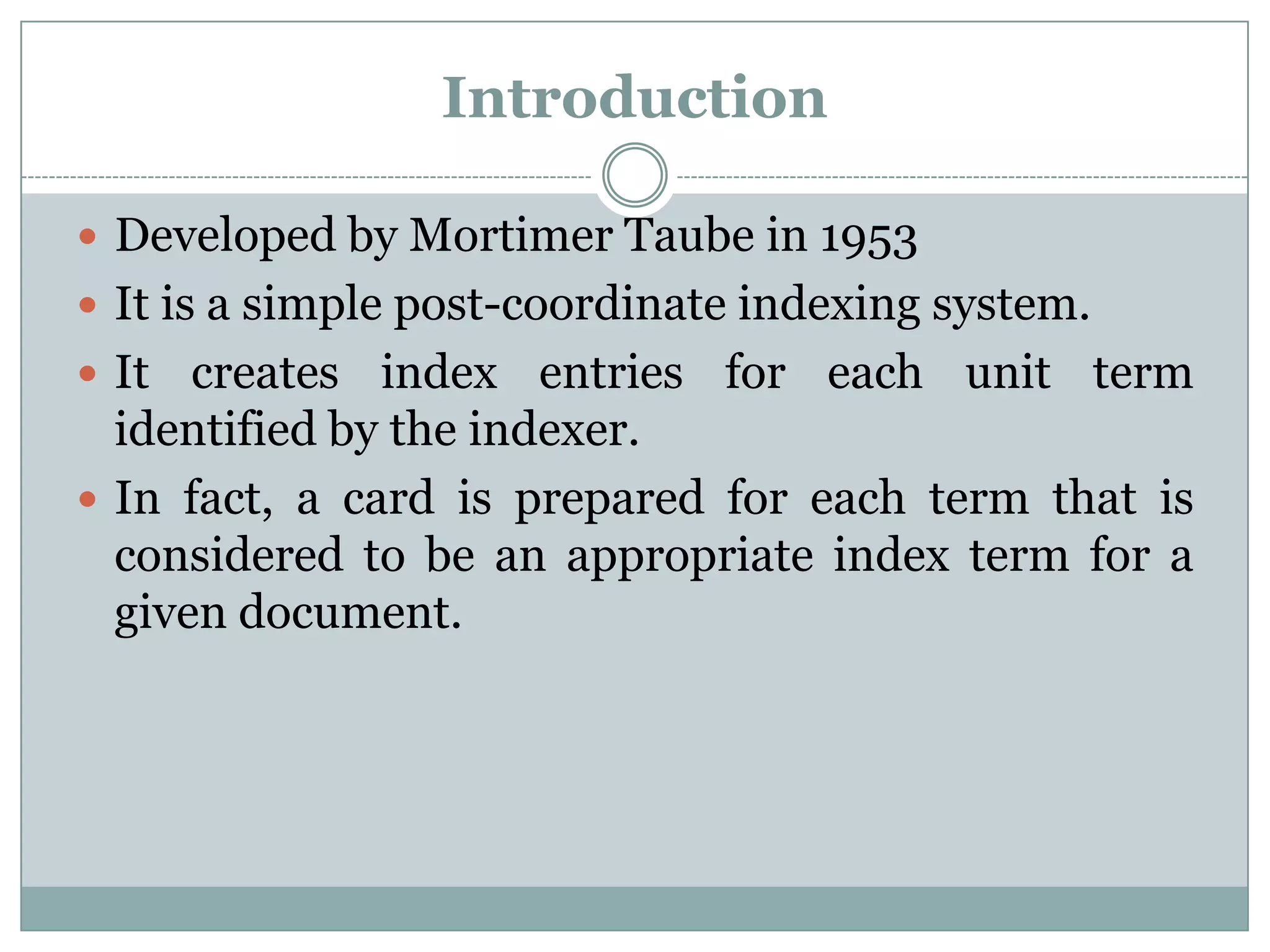 Uniterm indexing | PPTX