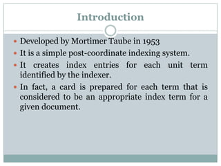Uniterm indexing | PPTX