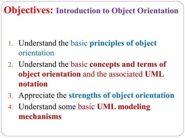 OOAD unit1 introduction to object orientation | PPTX