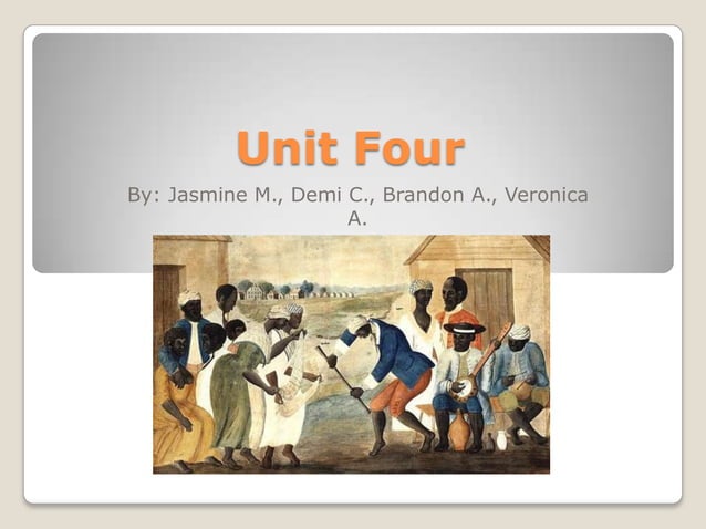 Unit four project complete Period 3 | PPTX