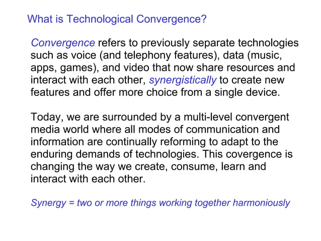Unit g322 technological_convergence | PPT
