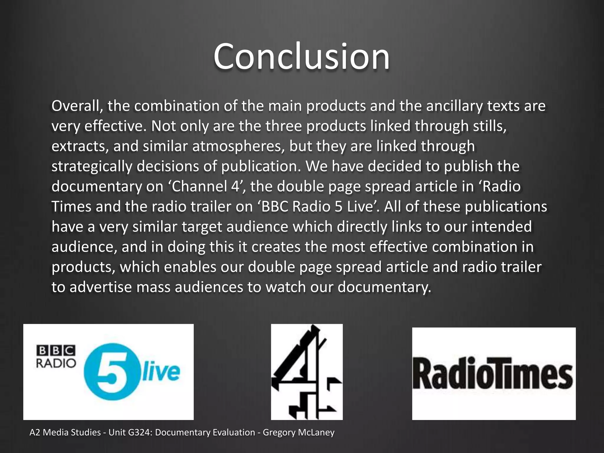 Gregory McLaney - Unit G324 - Evaluation - Q2 | PPT
