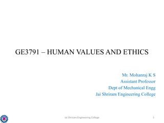 GE3791 - Human Values and Ethics | PPTX