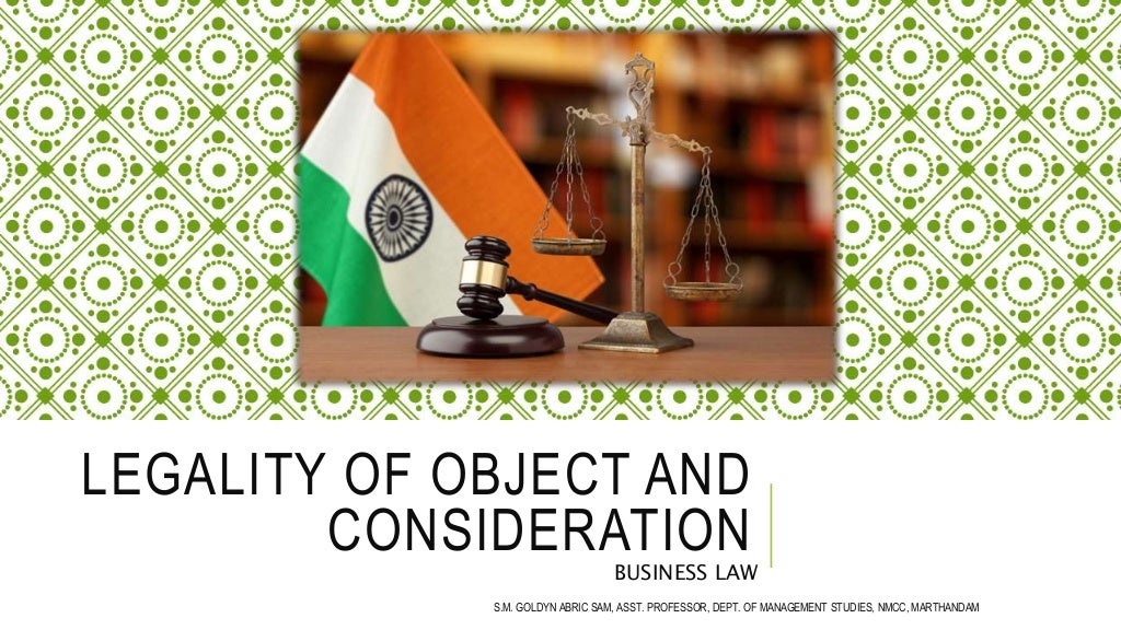Legality of object and consideration | PPTX