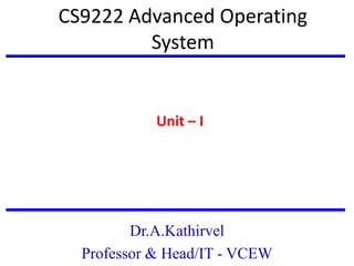 CS9222 Advanced Operating System | PDF