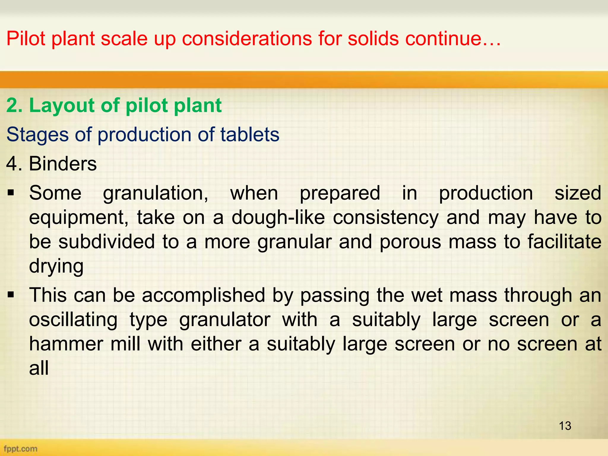 Pilot plant and scale up considerations for solids | PPT