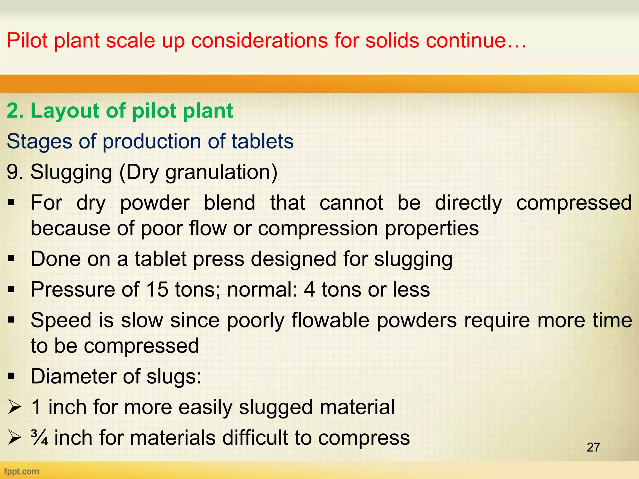 Pilot plant and scale up considerations for solids | PPT
