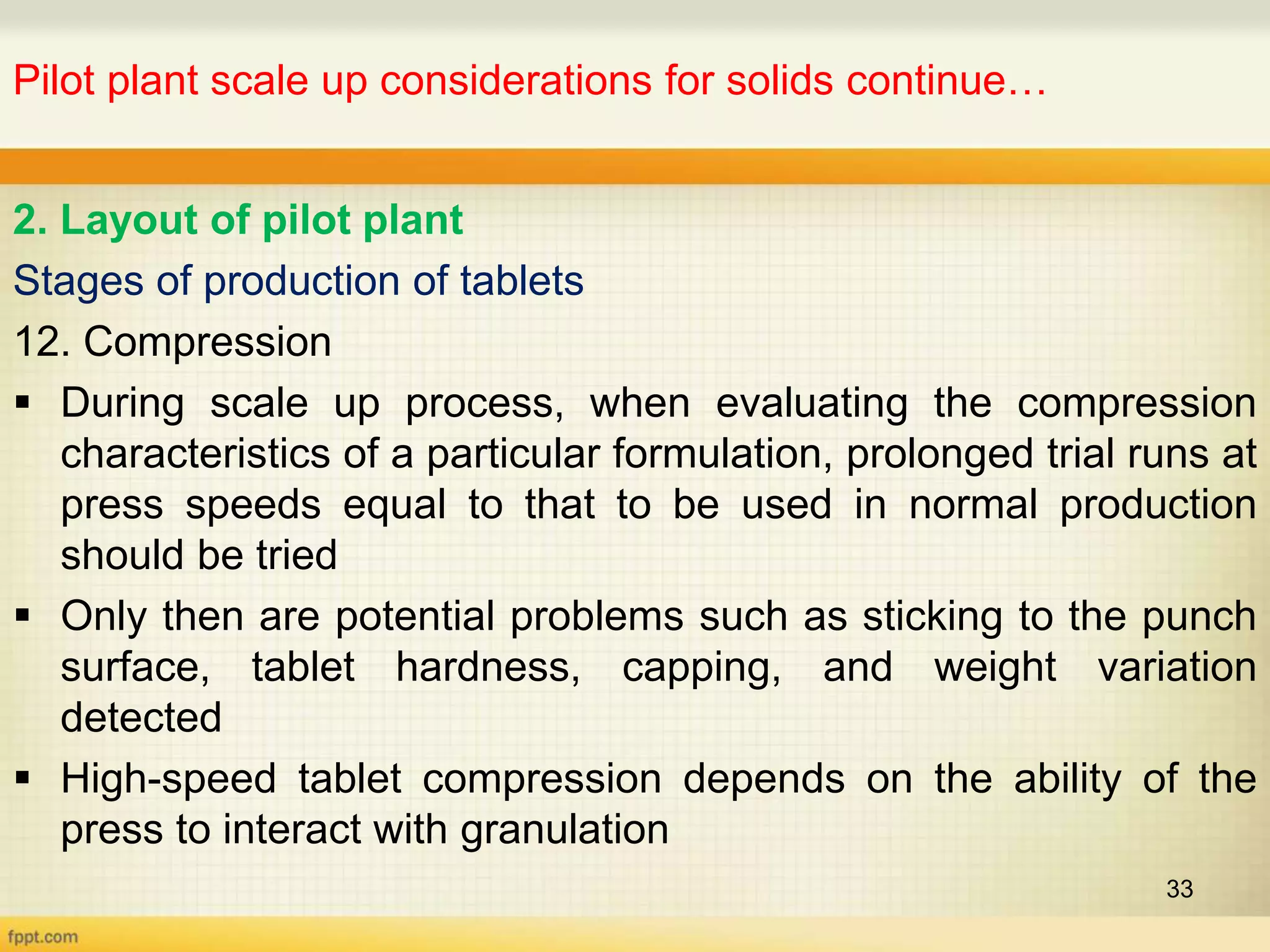 Pilot plant and scale up considerations for solids | PPT