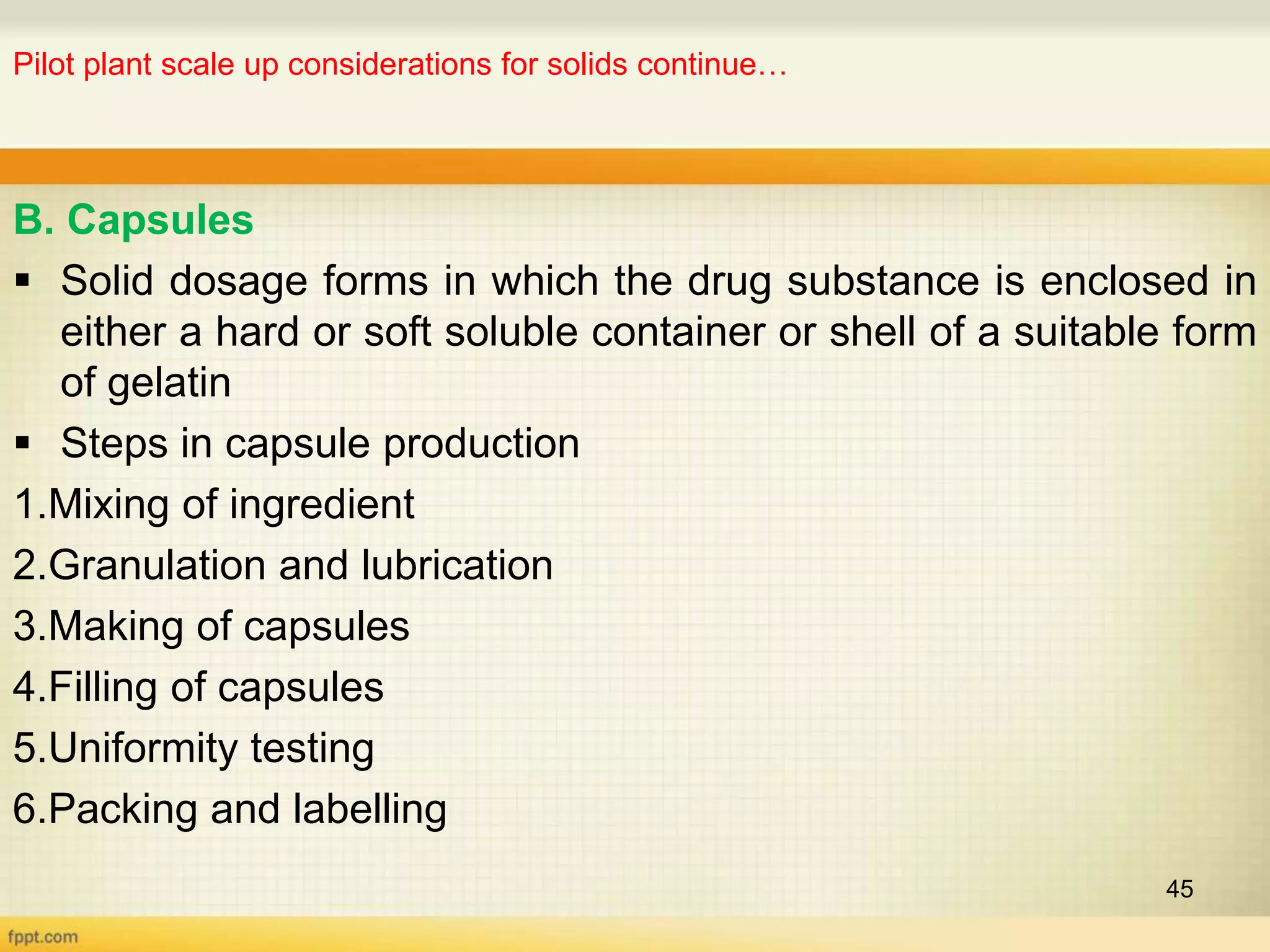 Pilot plant and scale up considerations for solids | PPT