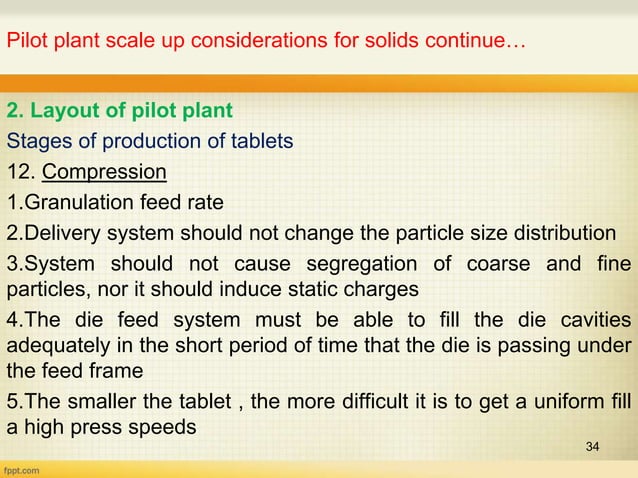 Pilot plant and scale up considerations for solids | PPT