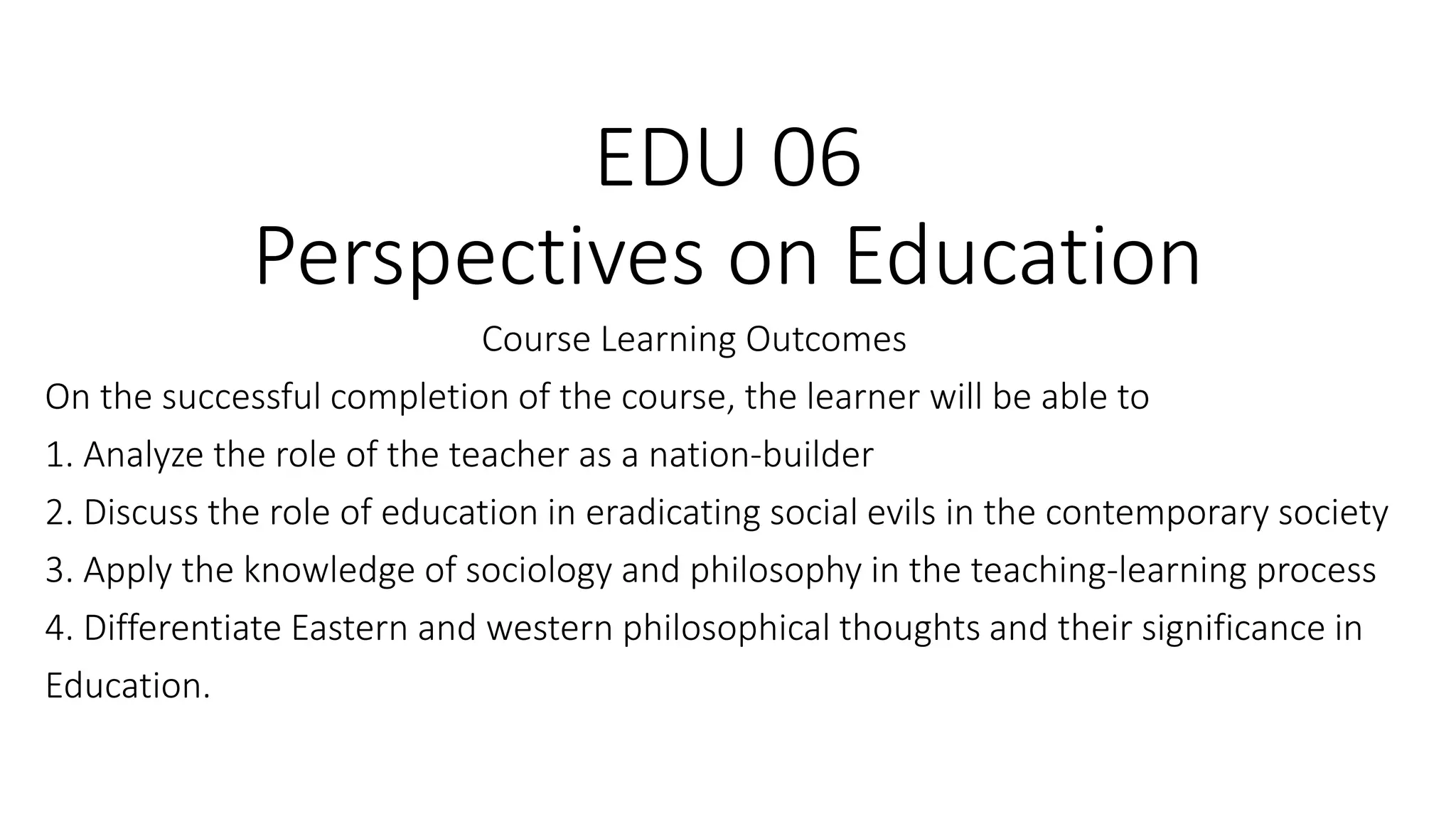 B. Ed second semester- Perspectives on Education | PPTX