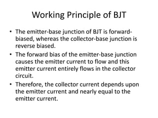 Basic fundamental concepts of Bipolar Junction Transistor | PPTX