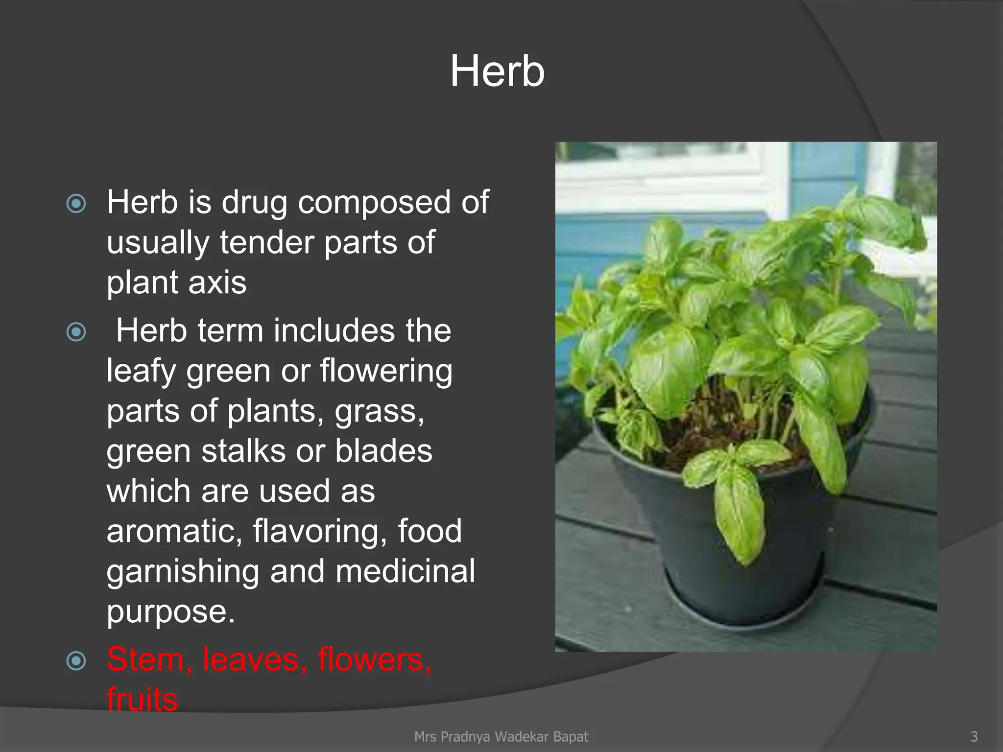 Unit I herbs as raw materials, biodynamic agriculture.ppt