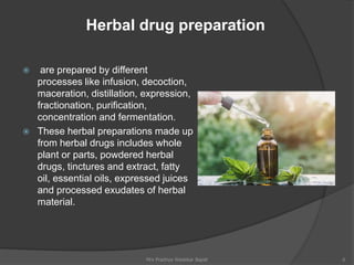 Unit I herbs as raw materials, biodynamic agriculture.ppt