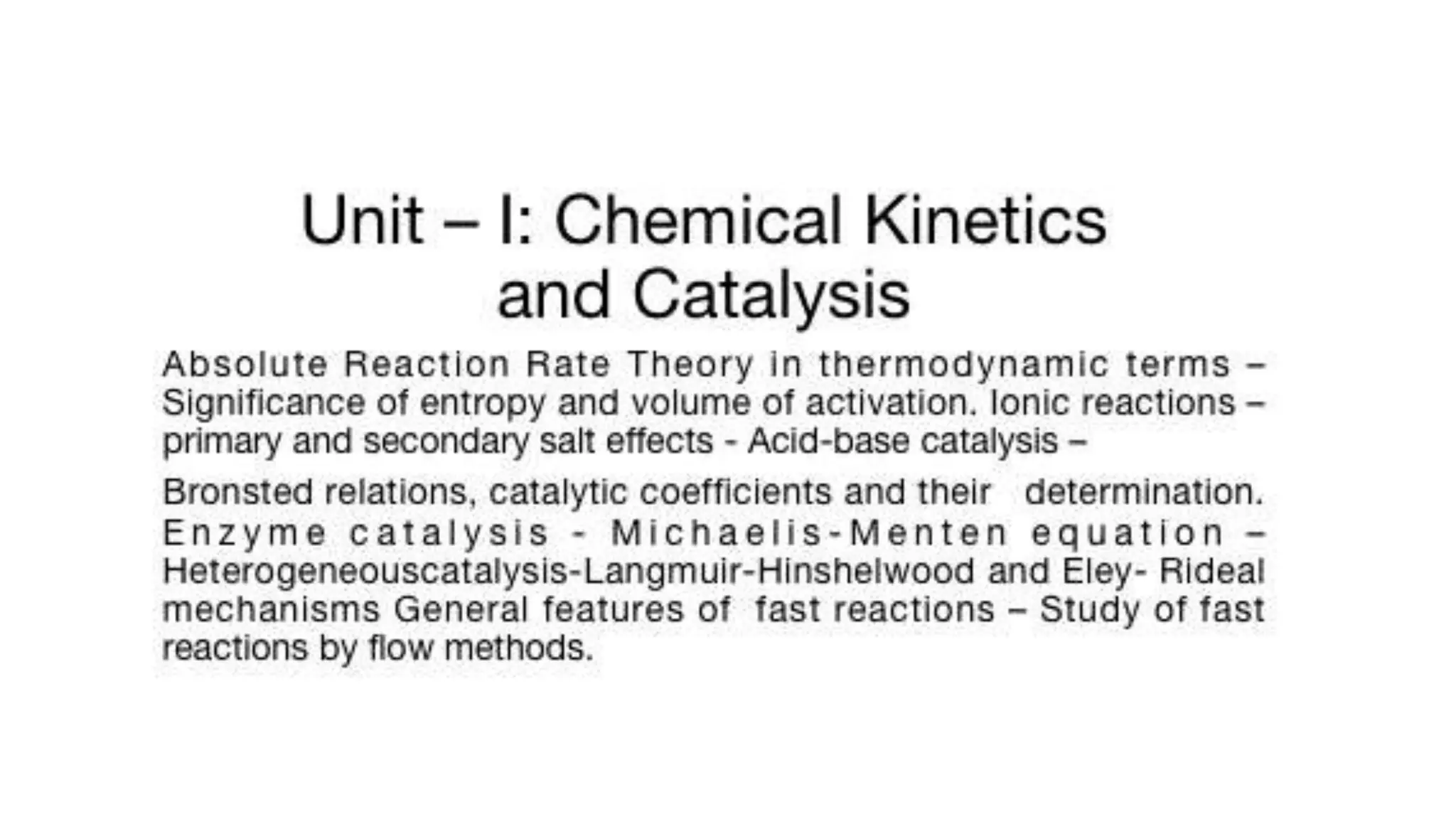 Chemical Kinetics and Catalysis -Absolute Reaction Rate Theory in ...